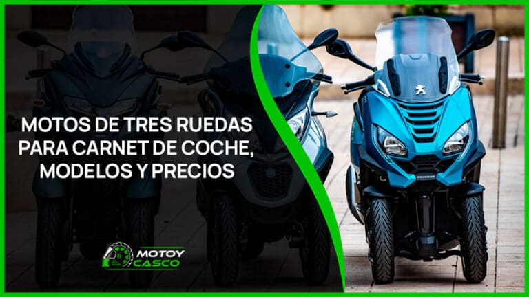 MOTOS de Tres RUEDAS para Carnet de Coche, 15 Modelos